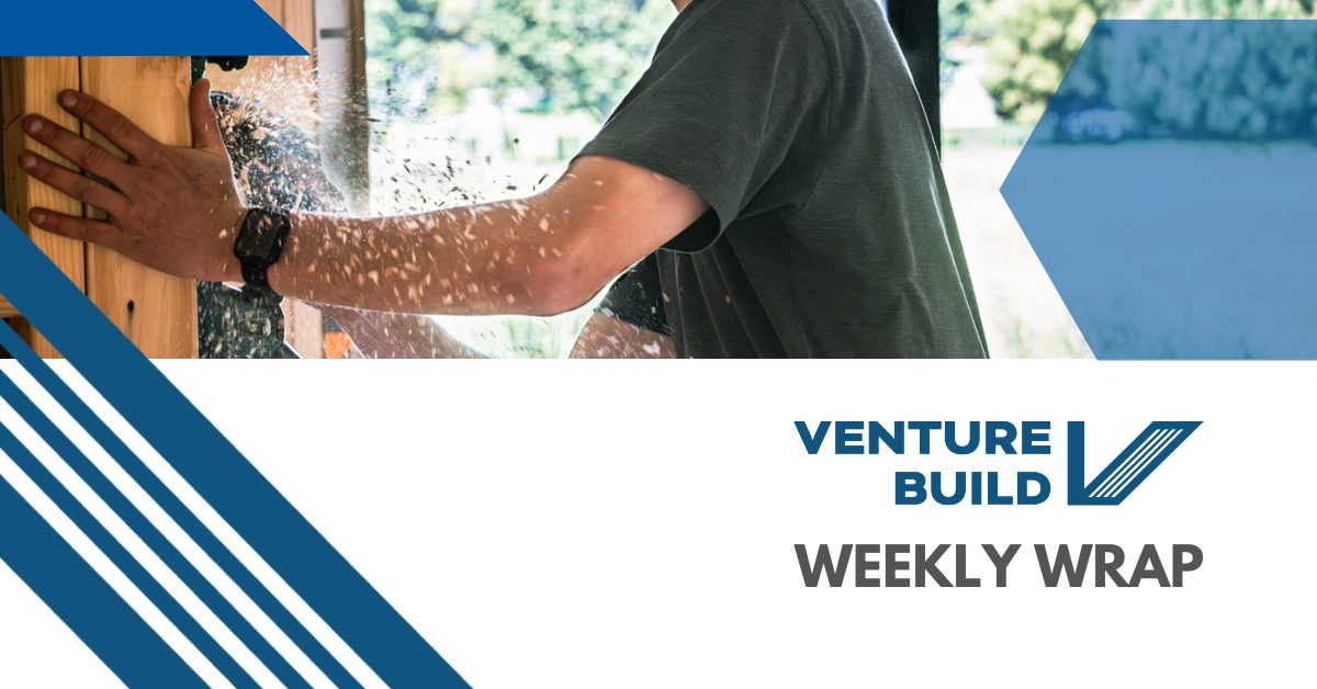The Weekly Wrap - Venture Build Whanganui